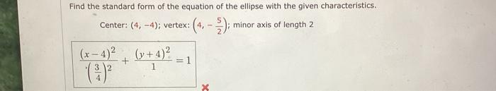 Solved Find the standard form of the equation of the ellipse | Chegg.com