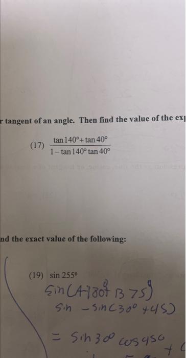 Solved tangent of an angle. Then find the value of the ex] | Chegg.com