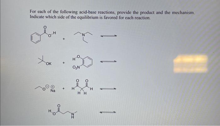 Solved For each of the following acid-base reactions, | Chegg.com