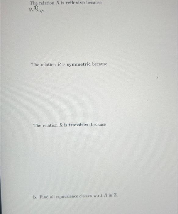 Solved Define a relation R on Z by nRm iff ∃k∈Z,n+m=2k.The | Chegg.com