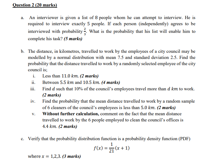 Solved Question 2 (20 ﻿marks)a. ﻿An interviewer is given a | Chegg.com