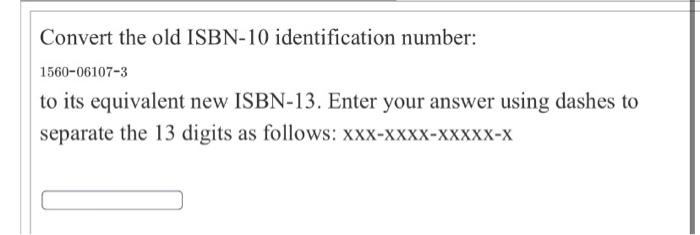 Solved Find the check digit of the ISBN-10 identification | Chegg.com
