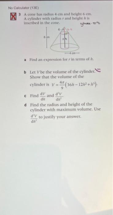 Solved 3 A cone has radius 4 cm and height 6 cm. A cylinder | Chegg.com