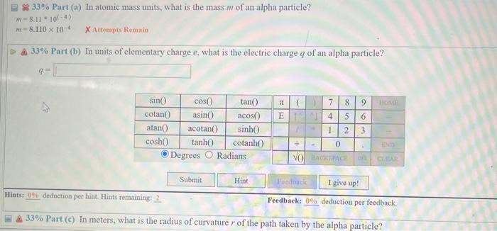 Solved (13\%) Problem 5: An alpha particle (consiting of two | Chegg.com