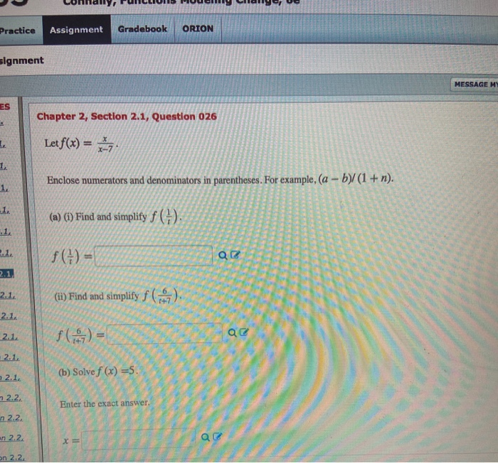 Solved Practice Assignment Gradebook ORION signment MESSAGE | Chegg.com