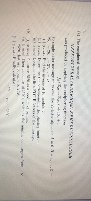 Solved 1. (a) The enciphered message NZZXORLZFRAEV | Chegg.com