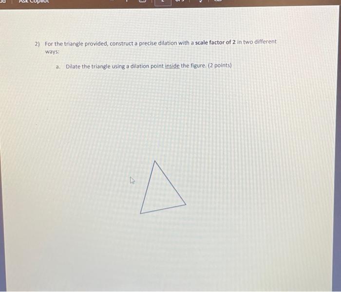 Solved 2) For the triangle provided, construct a precise | Chegg.com