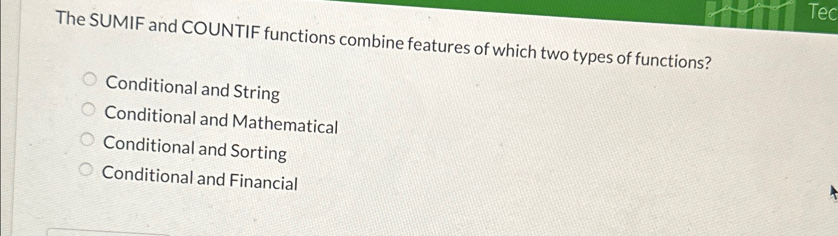 Solved The SUMIF and COUNTIF functions combine features of | Chegg.com