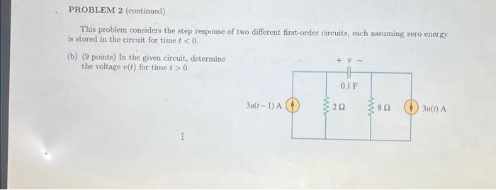 Solved This problem considers the step response of two | Chegg.com