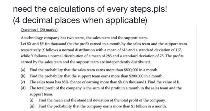 Solved need the calculations of every steps.pls! (4 decimal | Chegg.com