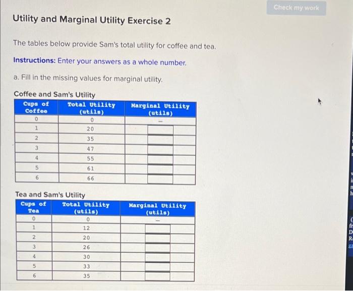 Solved Check my work Utility and Marginal Utility Exercise 2 | Chegg.com