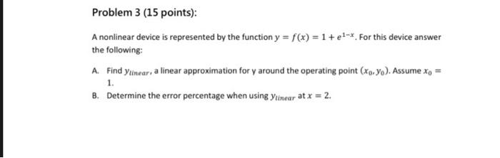 Solved A nonlinear device is represented by the function | Chegg.com