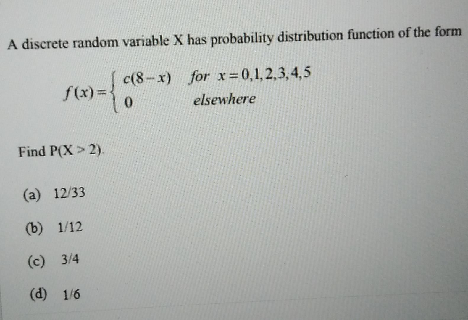 Solved A discrete random variable X has probability | Chegg.com