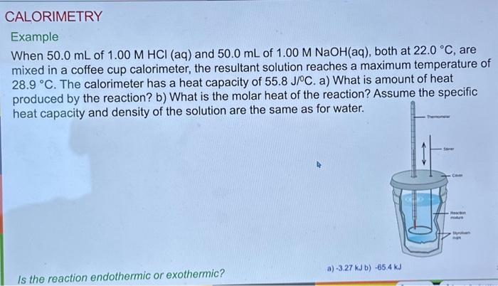 Solved CALORIMETRY Example When 50.0 mL of 1.00 M HCI (aq) | Chegg.com