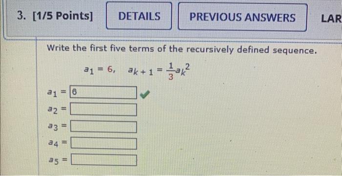 Solved Write the first five terms of the recursively defined | Chegg.com