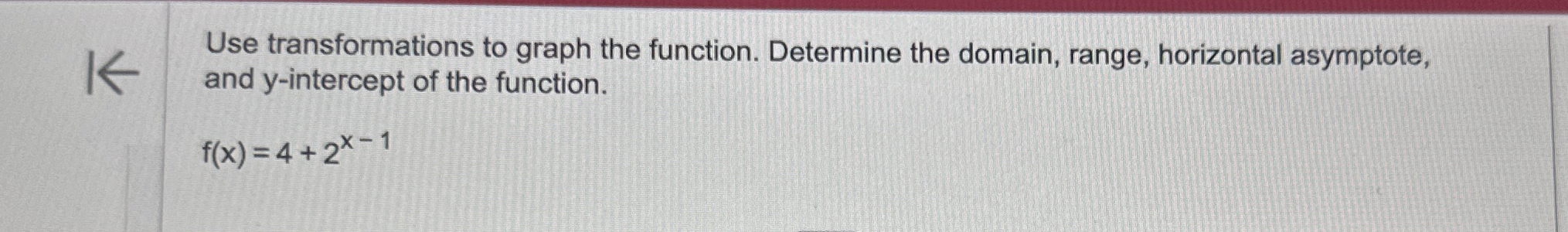 Solved Use Transformations To Graph The Function Determine