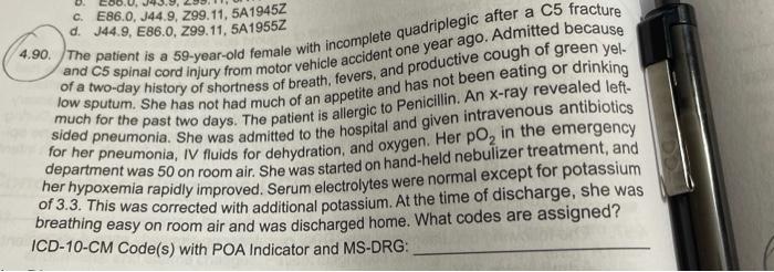 Solved 4.90 C. 586.0, J44.9, 299.11, 5A1945Z d. 344.9, | Chegg.com