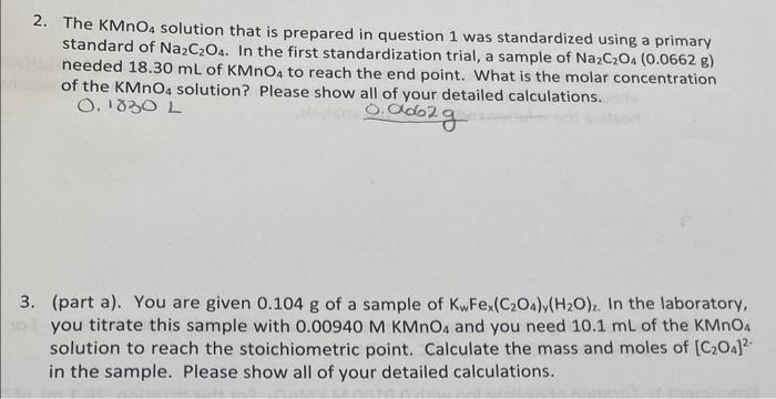 Solved 2. The KMnO4 solution that is prepared in question 1 | Chegg.com