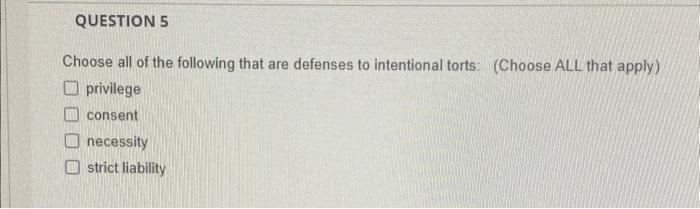 Solved Choose all of the following that are defenses to | Chegg.com