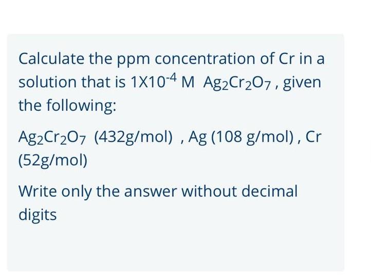 Solved Calculate the ppm concentration of Crin a solution | Chegg.com