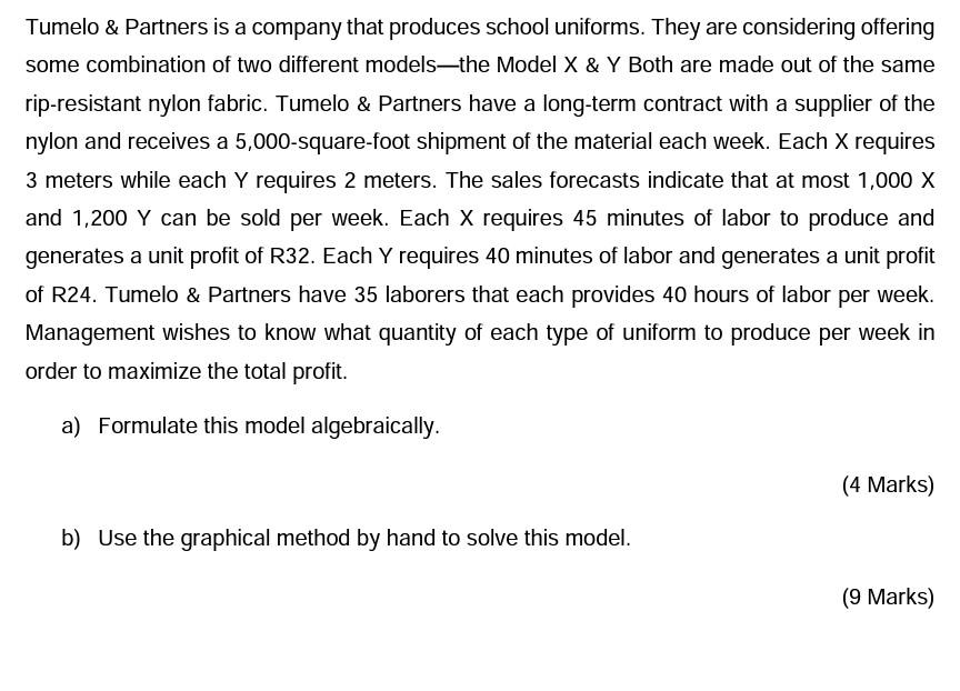 Tumelo \& Partners is a company that produces school | Chegg.com