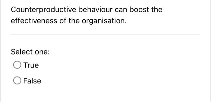 Solved Counterproductive behaviour can boost the | Chegg.com