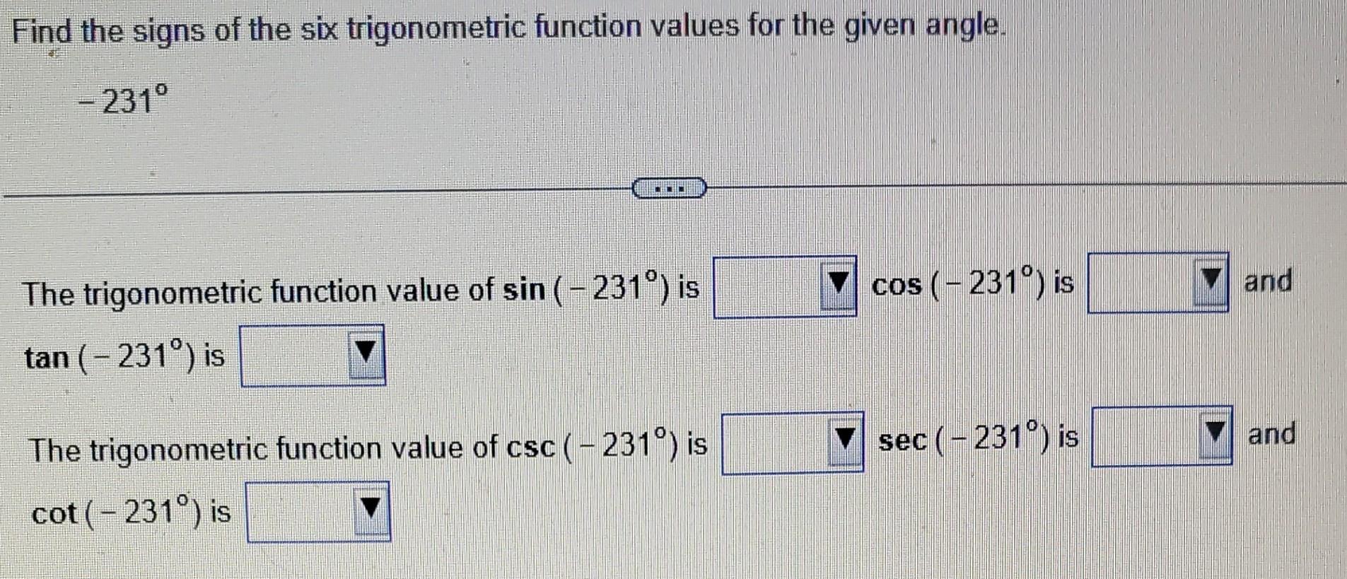Solved Find the signs of the six trigonometric function | Chegg.com