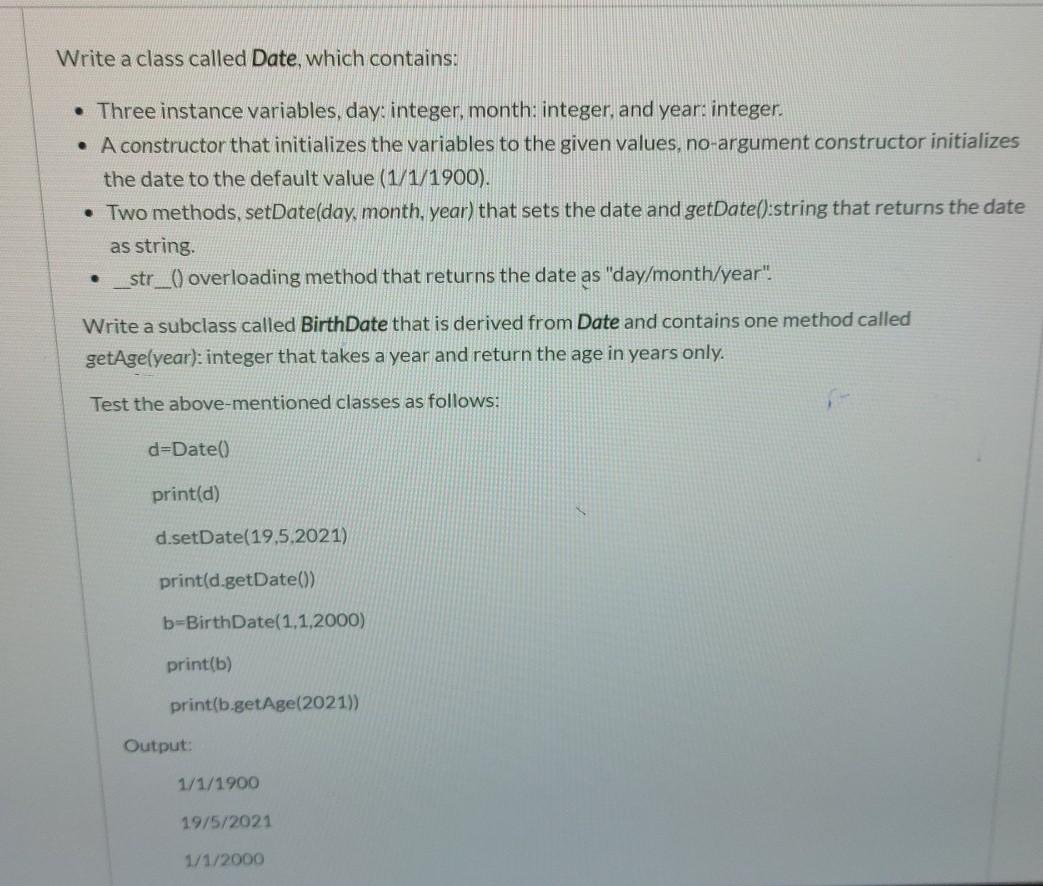 Solved Write a class called Date, which contains: • Three | Chegg.com