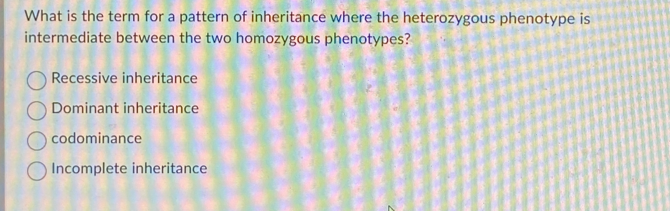 Solved What is the term for a pattern of inheritance where | Chegg.com