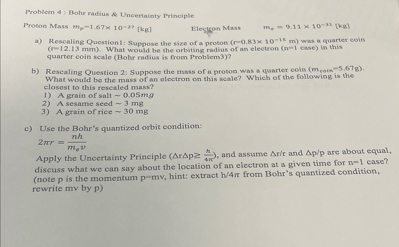 Solved Problem 4 ﻿: Bohr radius & Uncertainty | Chegg.com