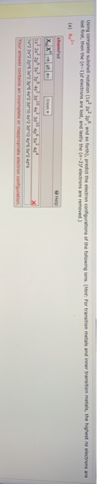 Solved Using complete subshell notation (1s? 232", and so | Chegg.com