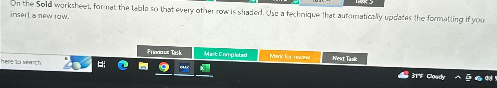 Solved On the Sold worksheet, format the table so that every | Chegg.com