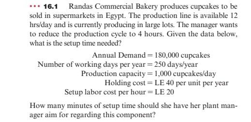 Solved 16.1 Randas Commercial Bakery produces cupcakes to be | Chegg.com