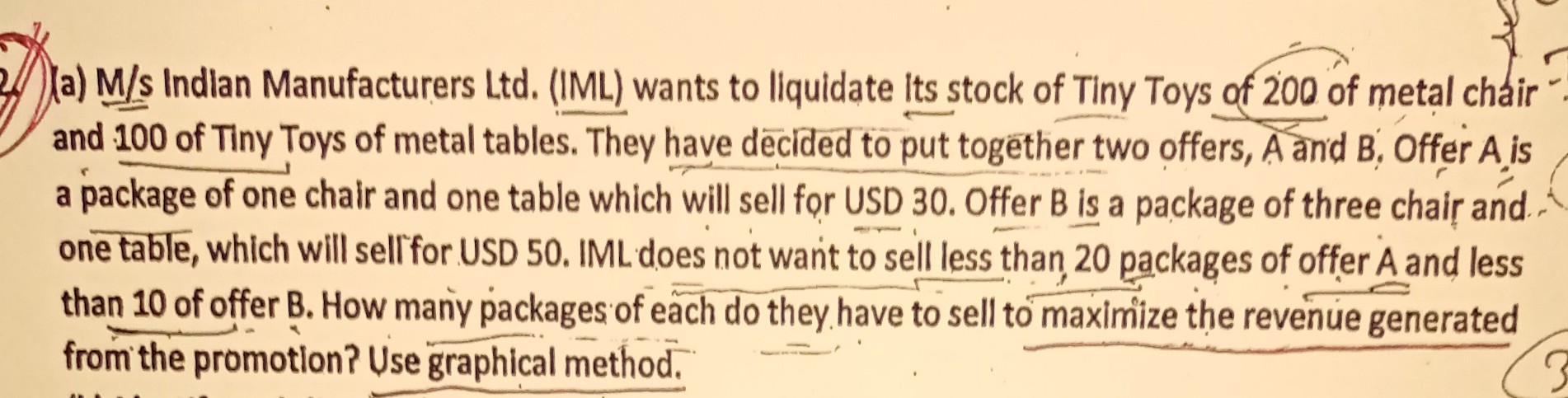 Solved (a) M/s Indlan Manufacturers Ltd. (IML) wants to | Chegg.com