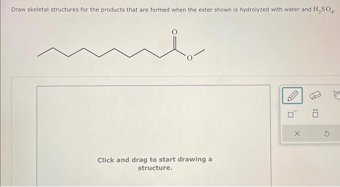 Solved Draw skeletal structure for the products that are | Chegg.com