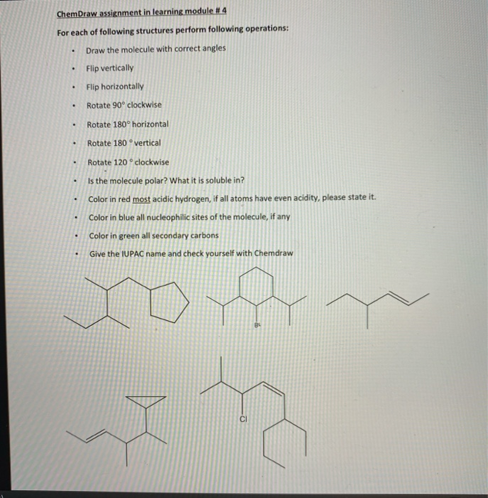 Solved ChemDraw assignment in learning module #4 For each of | Chegg.com