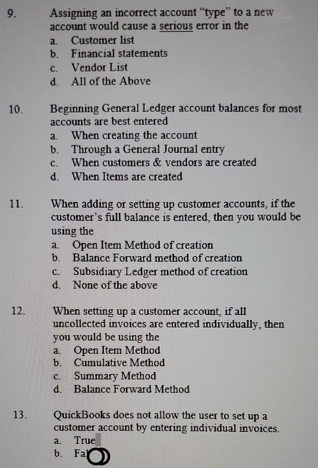 Solved 9. 2. Assigning an incorrect accounttype” to a new | Chegg.com