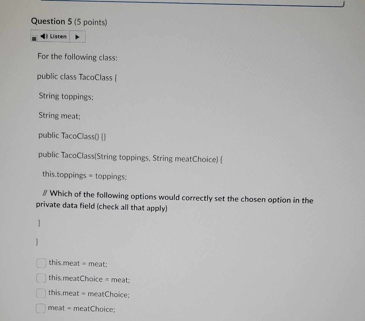 Solved For the following class: public class TacoClass \{ | Chegg.com