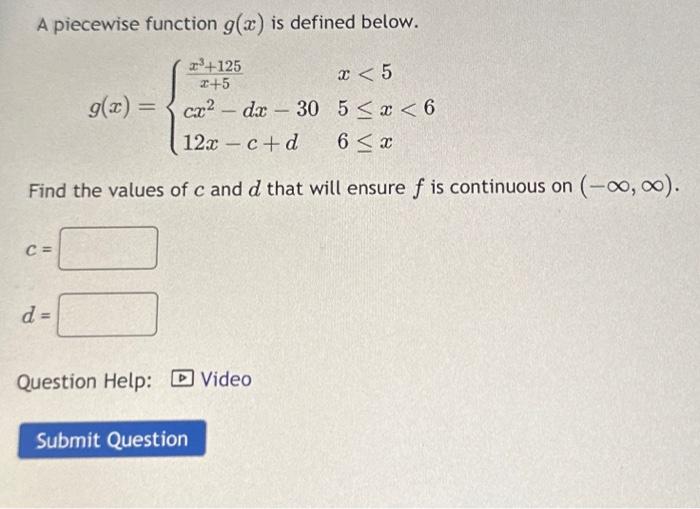 Solved A piecewise function g(x) is defined below. | Chegg.com