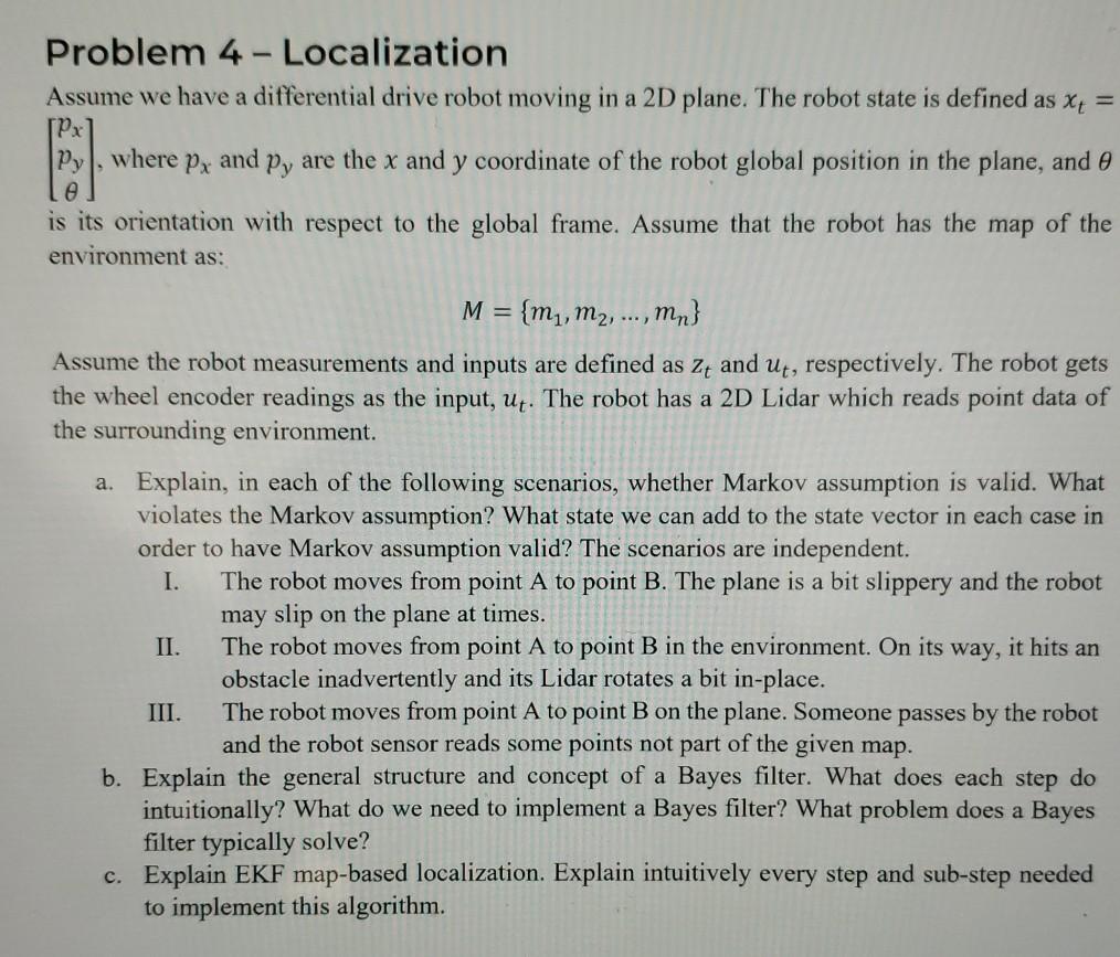 Problem 4 - Localization Assume we have a | Chegg.com