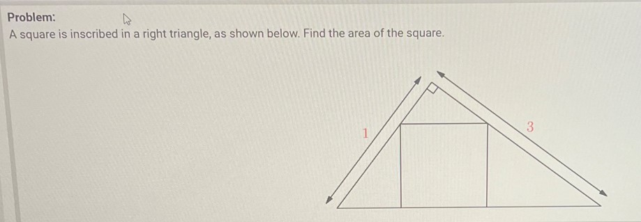 Solved Problem:A square is inscribed in a right triangle, as | Chegg.com