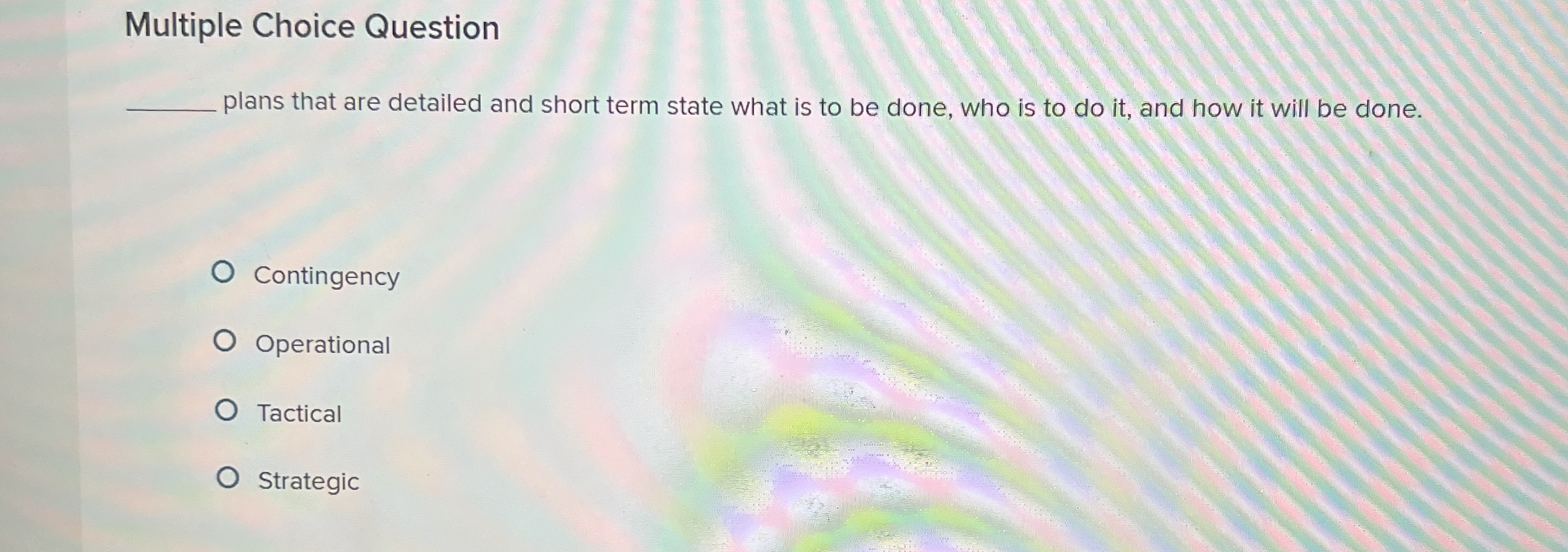 Solved Multiple Choice Questionplans that are detailed and | Chegg.com