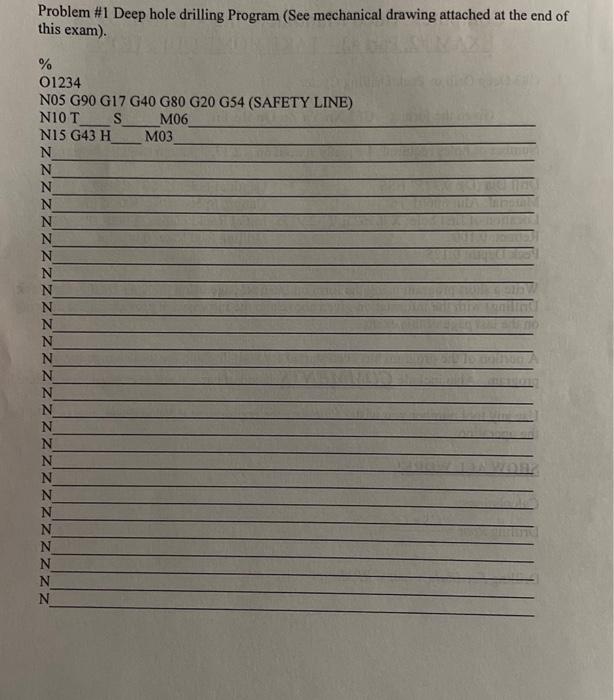 1. G83 Deep Drill or Peck Drilling Cycle: Given the | Chegg.com