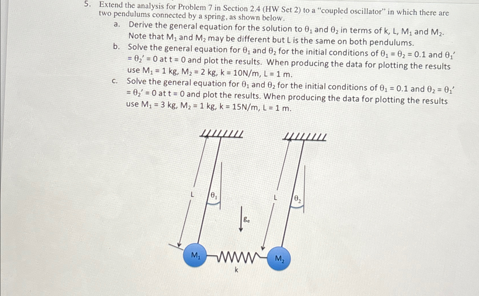 Solved Extend the analysis for Problem 7 ﻿in Section 2.4 (HW | Chegg.com