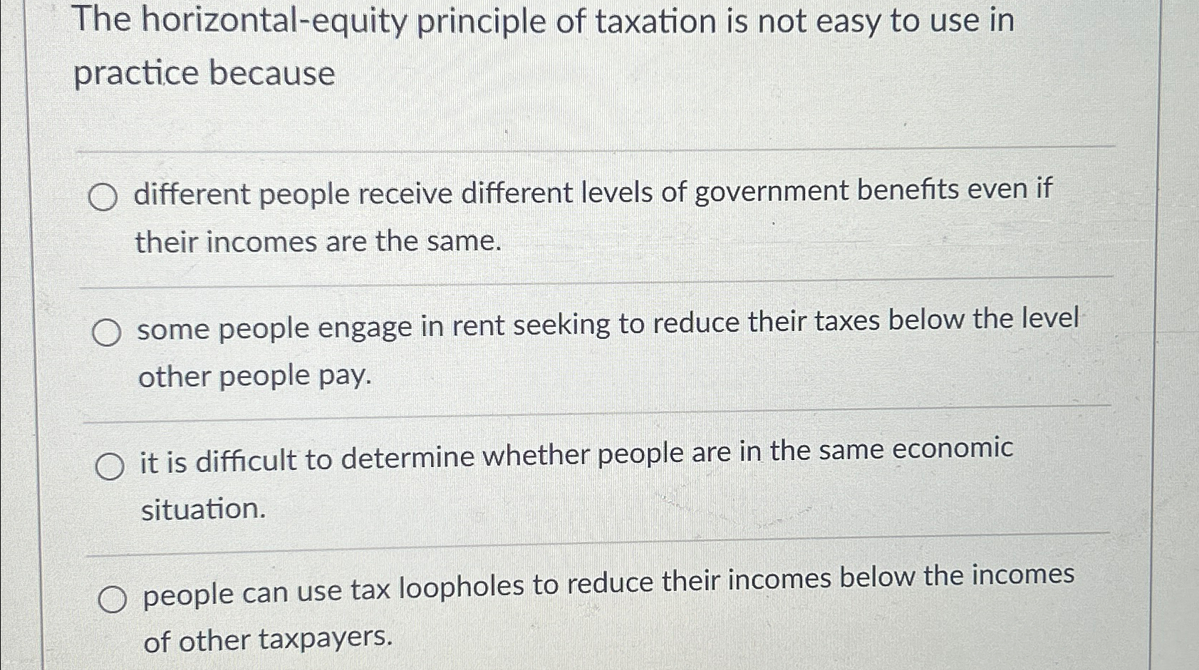 Solved The horizontal-equity principle of taxation is not | Chegg.com
