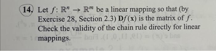 Solved 14. Let f:Rn→Rm be a linear mapping so that (by | Chegg.com