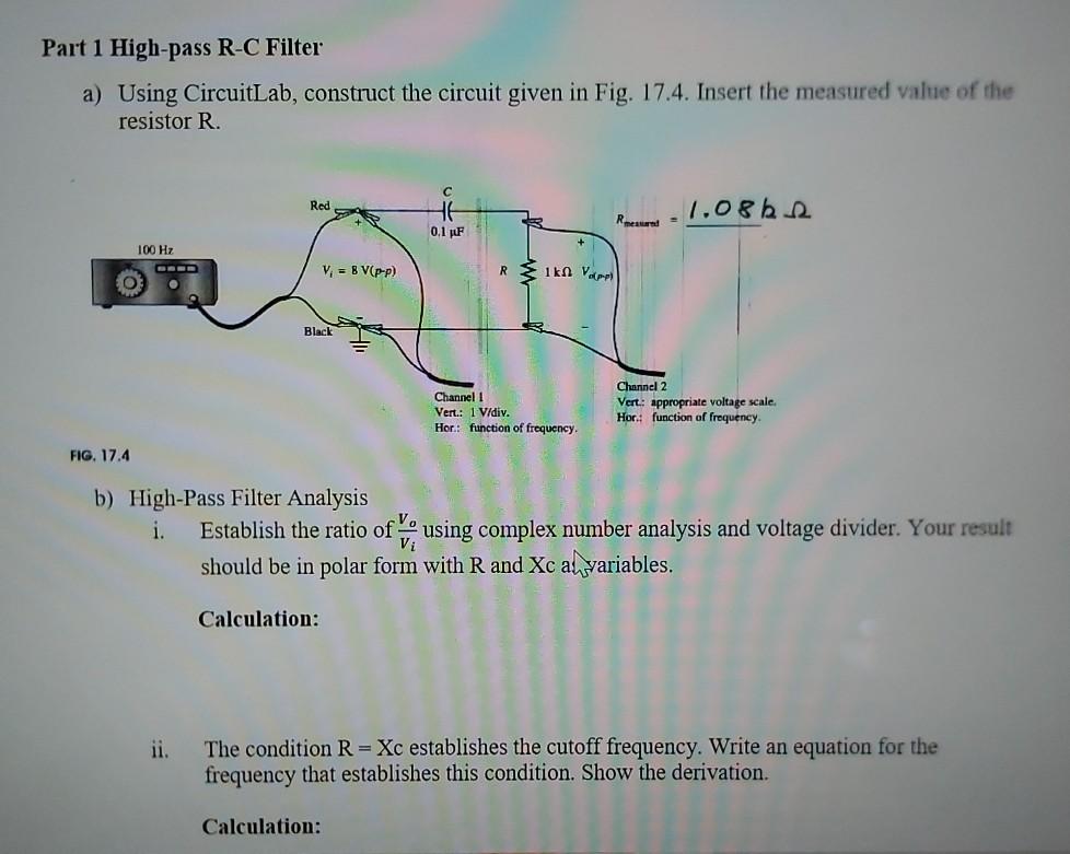 Solved Part 1 High-pass R-C Filter a) Using CircuitLab, | Chegg.com