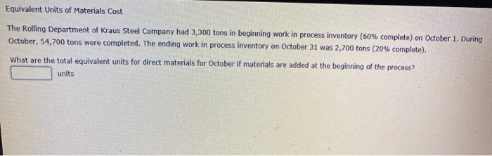 Solved Equivalent Units of Materials Cost The Rolling | Chegg.com