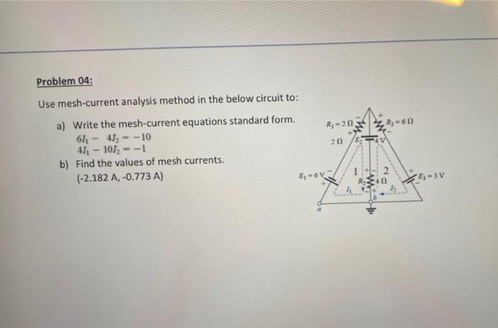 Solved Use mesh-current analysis method in the below circuit | Chegg.com