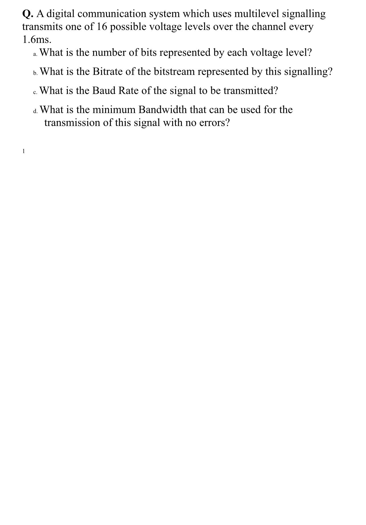 Solved Q. ﻿A digital communication system which uses | Chegg.com